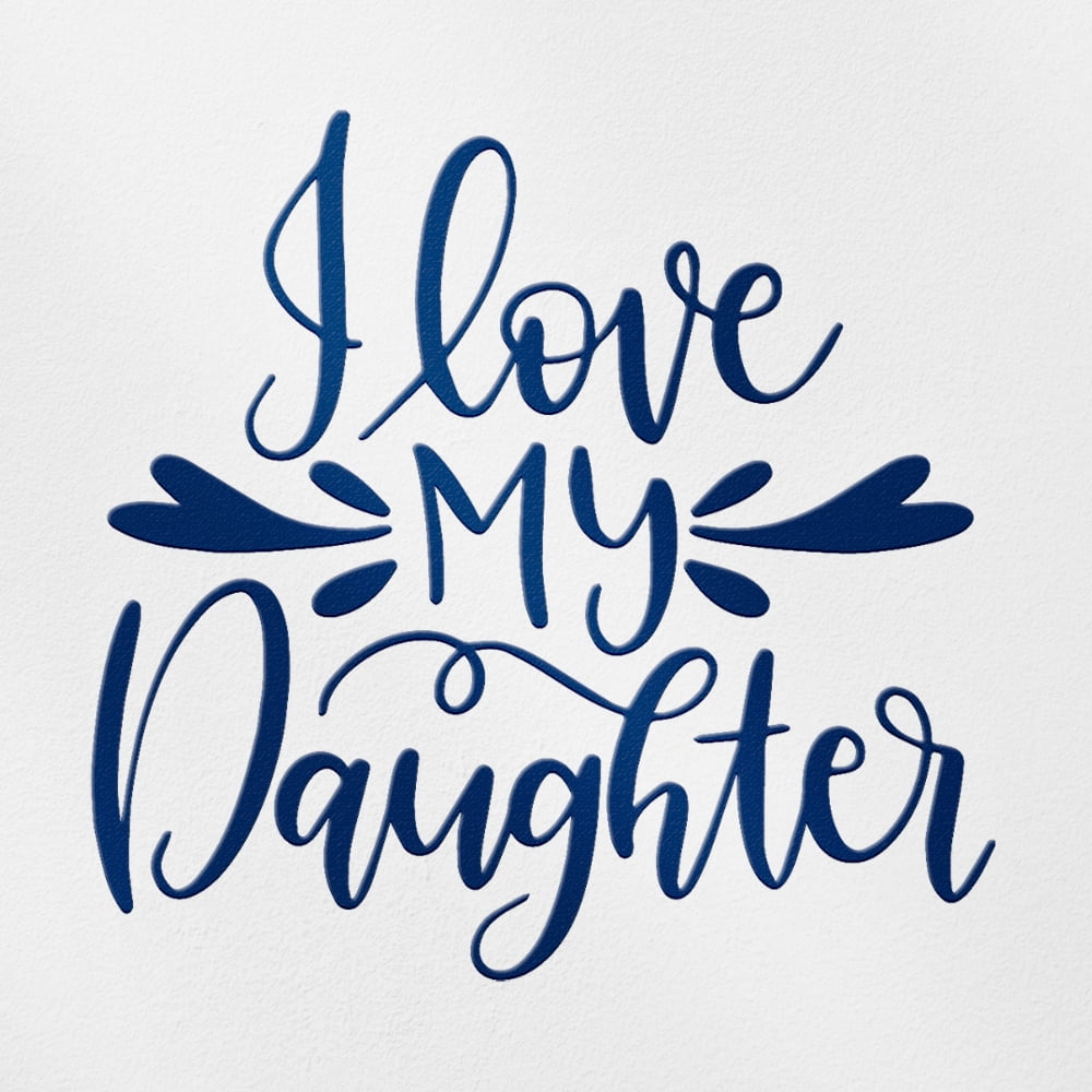 Transparent Decal Stickers Of I Love My Daughter (Navy Blue) Premium ...