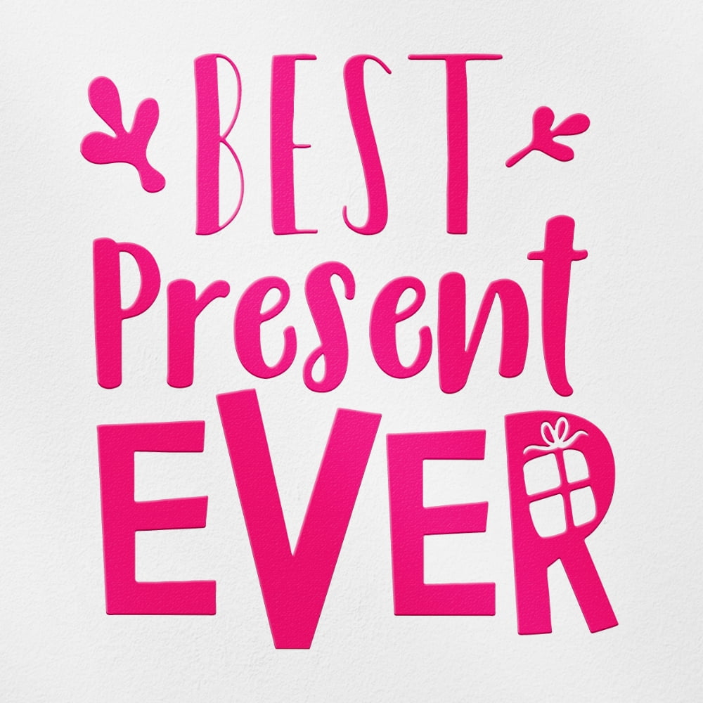 Transparent Decal Stickers Of Best Present Ever (Pink) Premium ...