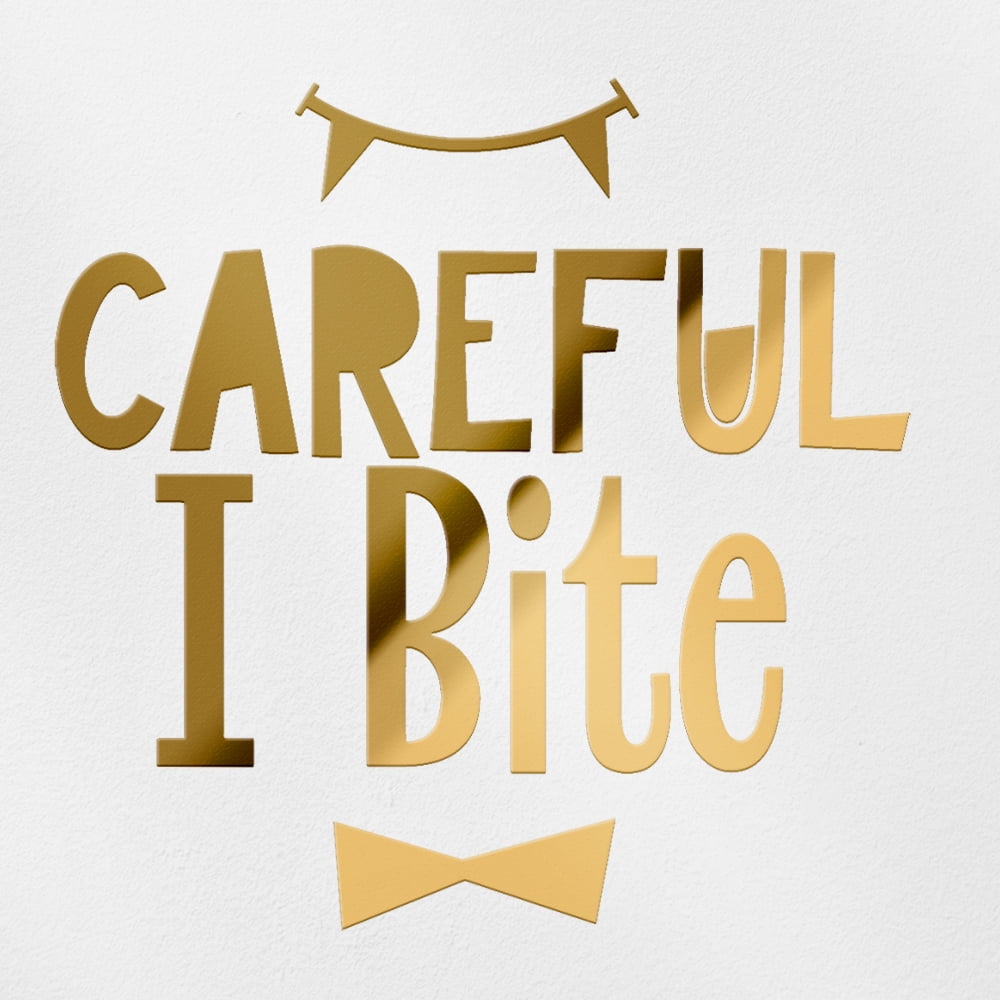 Transparent Decal Stickers Of Careful I Bite (Metallic Gold) Premium ...