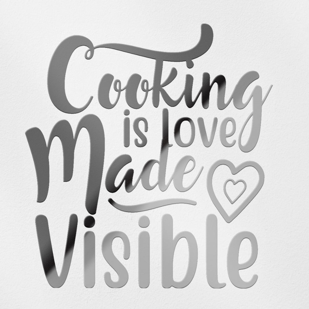 Transparent Decal Stickers Of Cooking Is Love Made Visible (Metallic ...