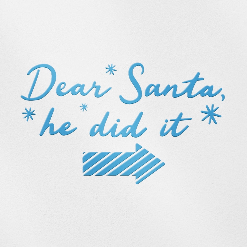 Transparent Decal Stickers Of Dear Santa He Did It (Azure Blue) Premium ...