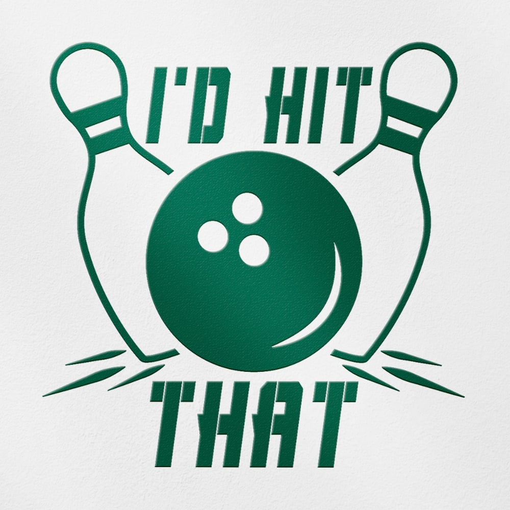Transparent Decal Stickers Of I'D Hit That (Green) Premium Waterproof ...