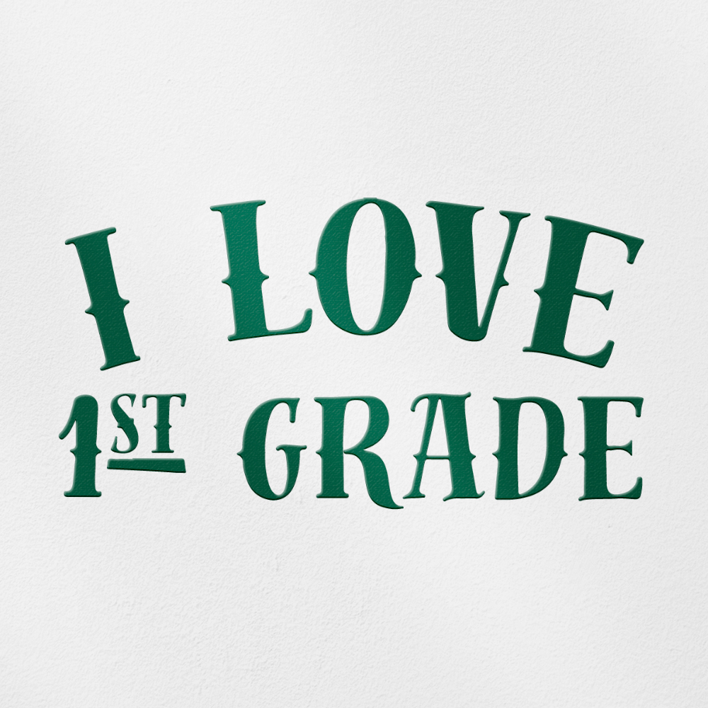 Transparent Decal Stickers Of I Love 1St Grade (Green) Premium ...