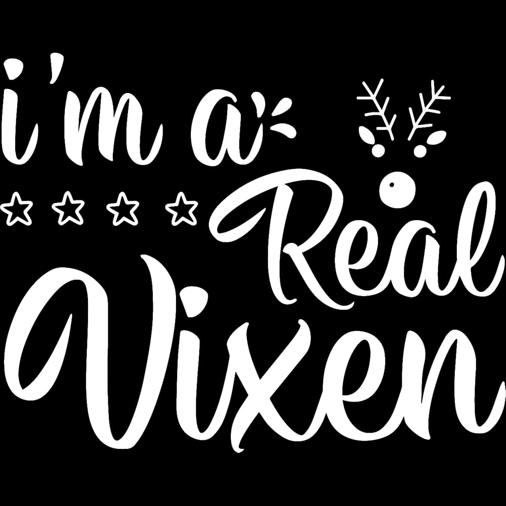 Transparent Decal Stickers Of I'M A Real Vixen (White) Premium ...