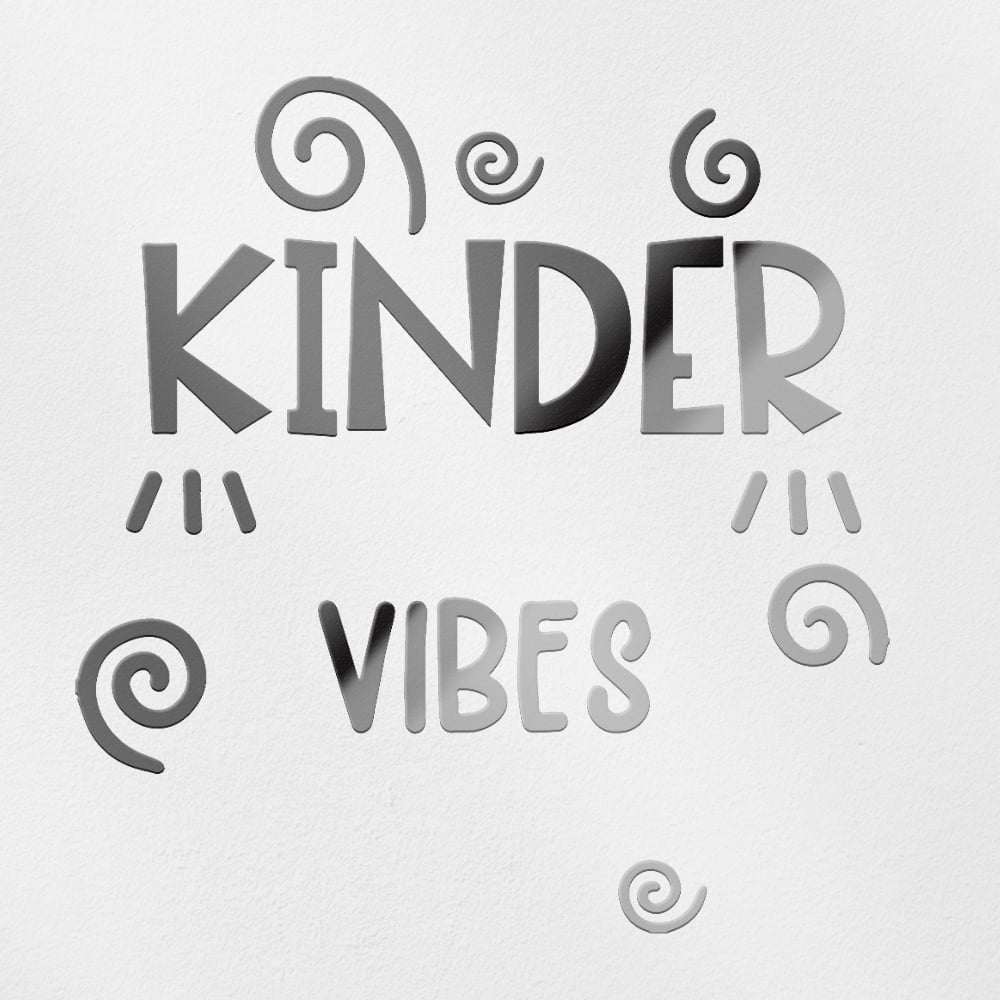 Transparent Decal Stickers Of Kinder Vibes (Metallic Silver) Premium ...