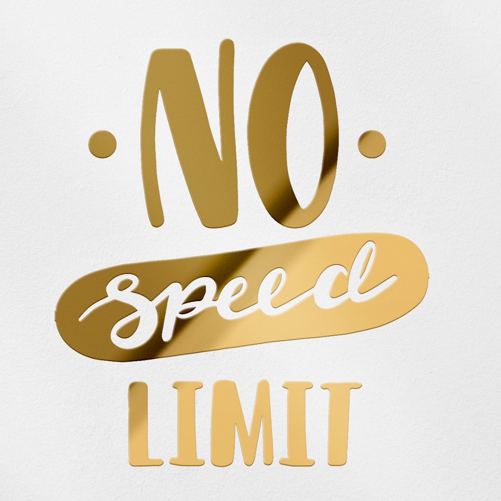 Transparent Decal Stickers Of No Speed Limit (Metallic Gold) Premium ...