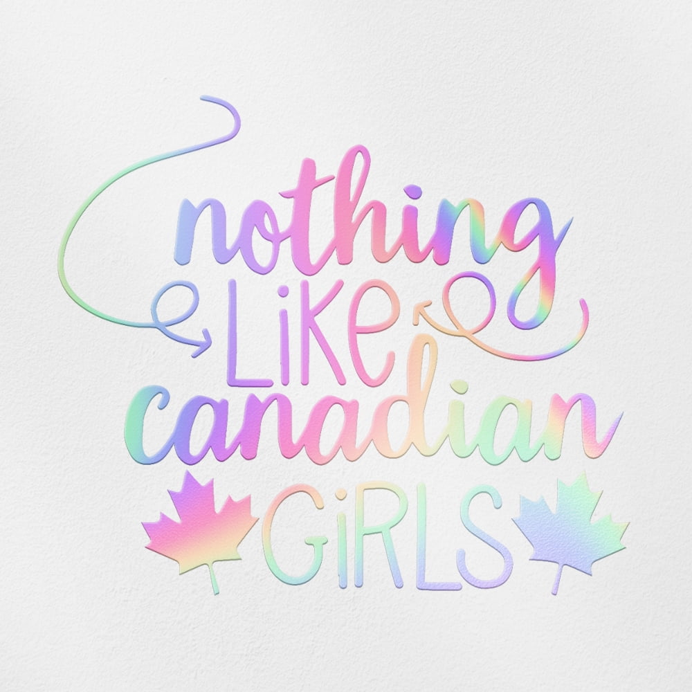 Transparent Decal Stickers Of Nothing Like Canadian Girls (Hologram ...