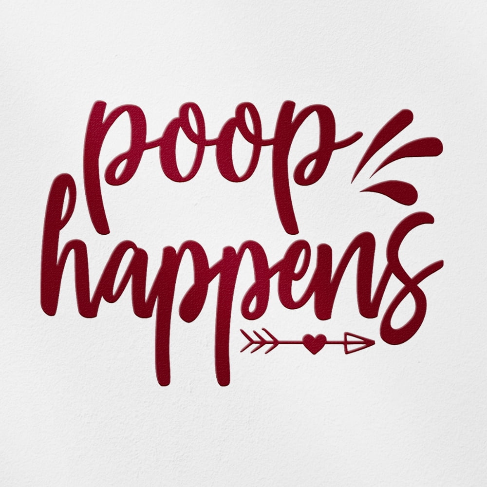 Transparent Decal Stickers Of Poop Happens (Burgundy) Premium ...