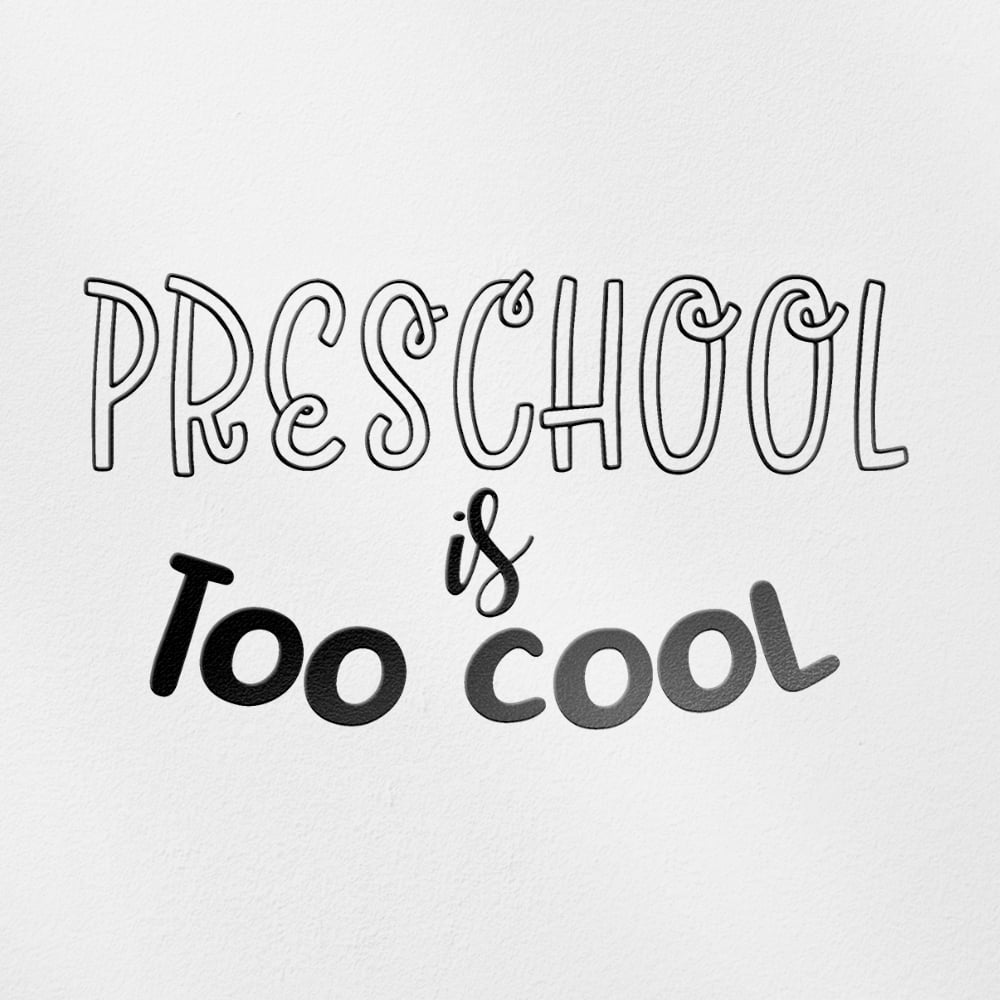 Transparent Decal Stickers Of Preschool Is Too Cool (Black) Premium ...