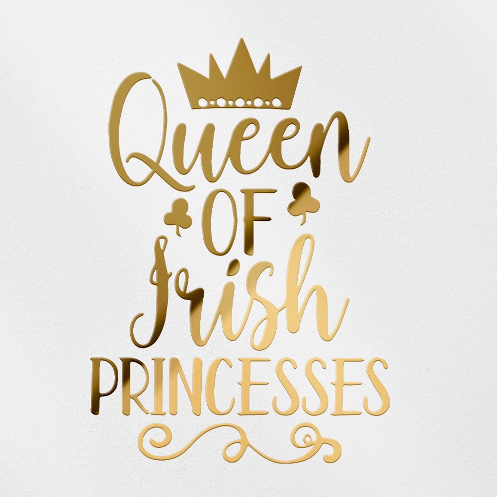Transparent Decal Stickers Of Queen Of Irish Princesses (Metallic Gold ...