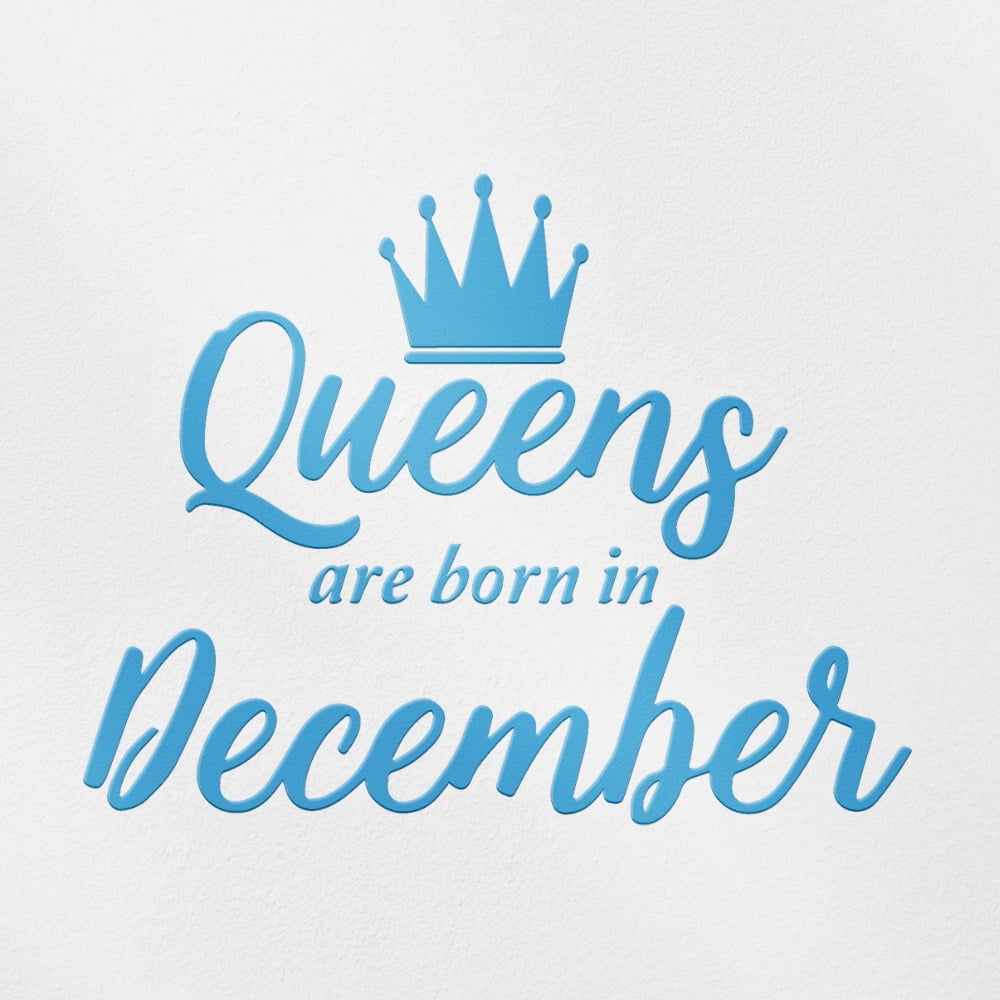 Transparent Decal Stickers Of Queens Are Born In December (Azure Blue ...
