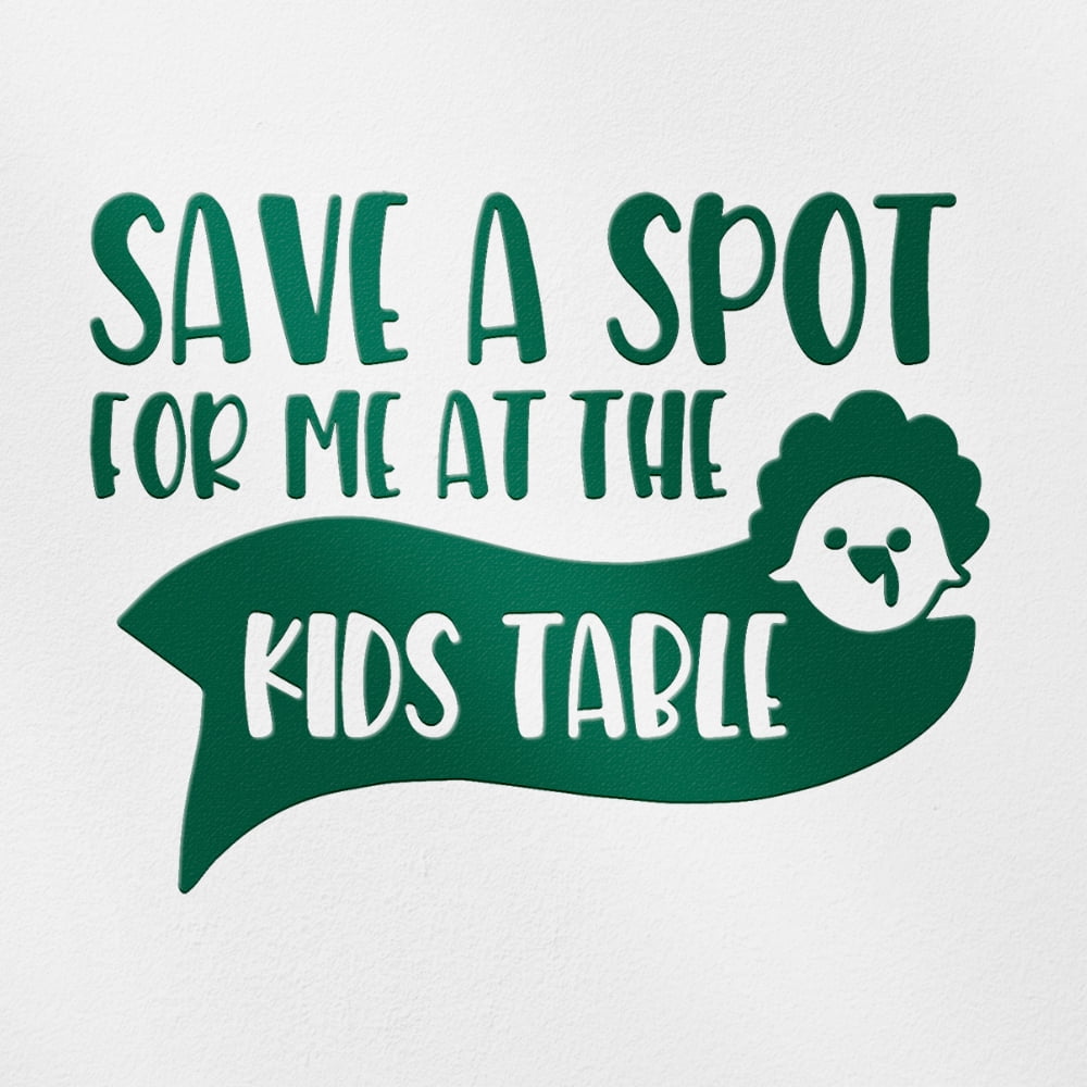 Transparent Decal Stickers Of Save A Spot For Me At The Kids Table ...