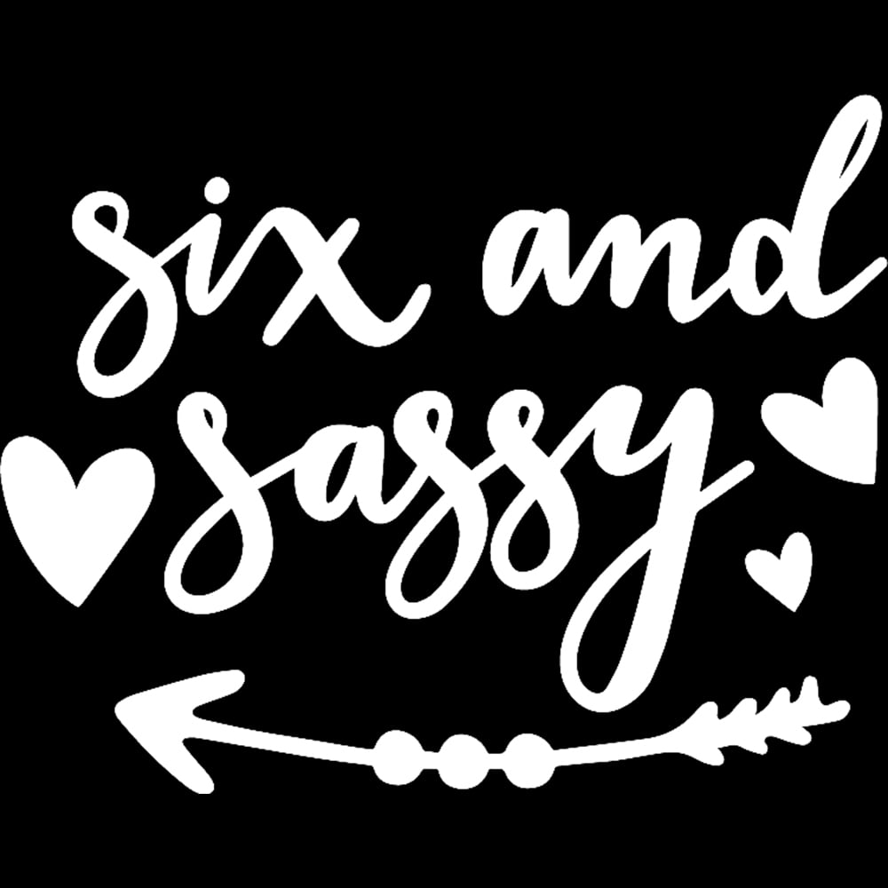 Transparent Decal Stickers Of Six And Sassy (White) Premium Waterproof ...