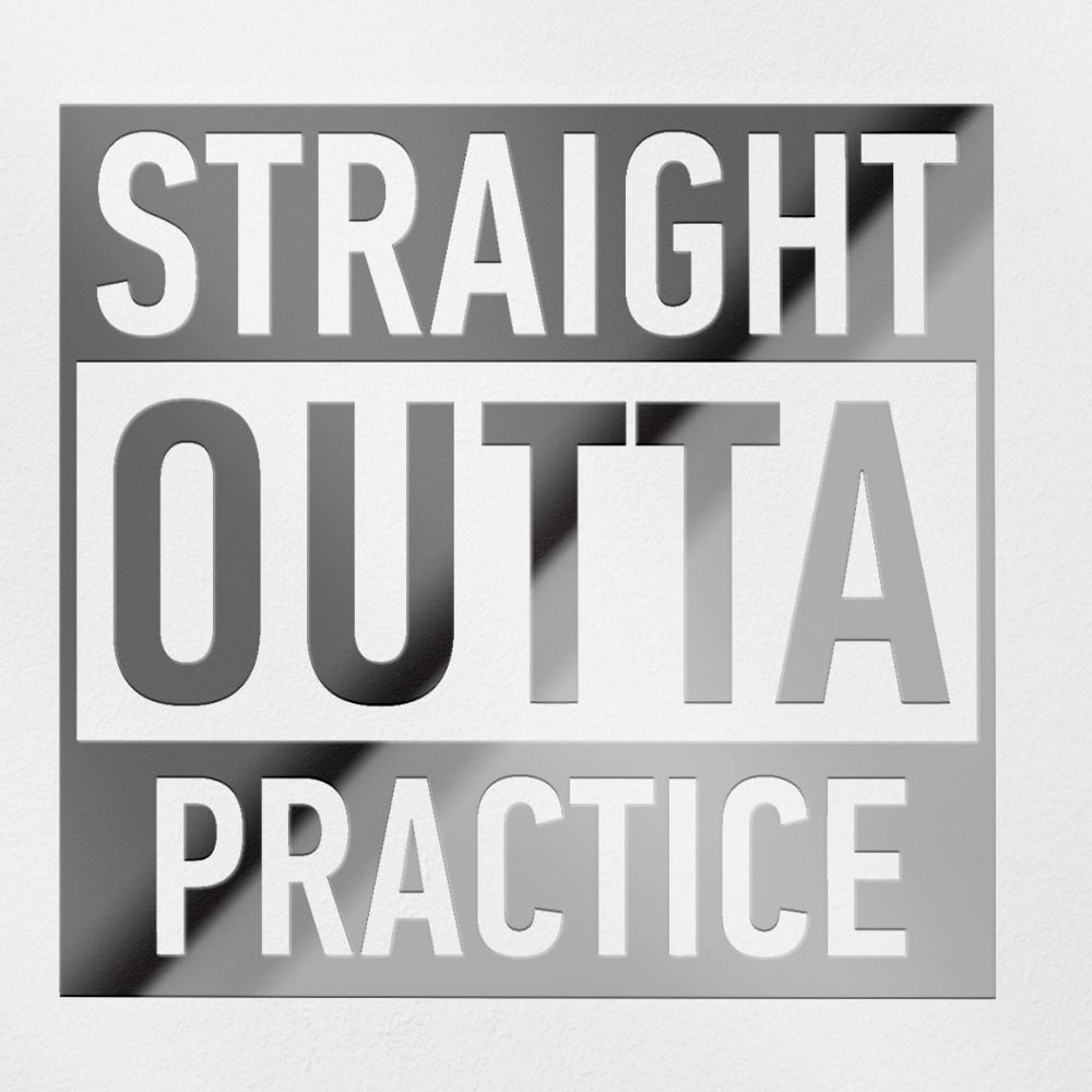 Transparent Decal Stickers Of Straight Outta Practice (Metallic Silver ...