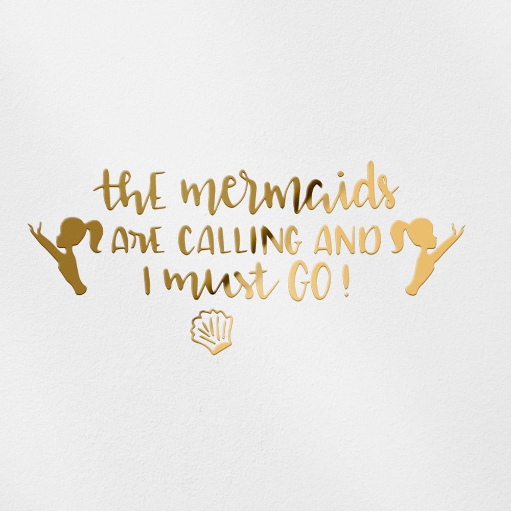 Transparent Decal Stickers Of The Mermaids Are Calling And I Must Go ...