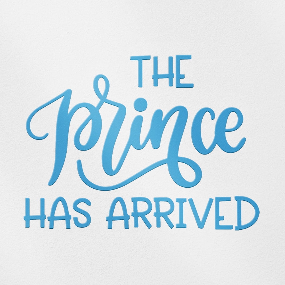 Transparent Decal Stickers Of The Prince Has Arrived (Azure Blue ...