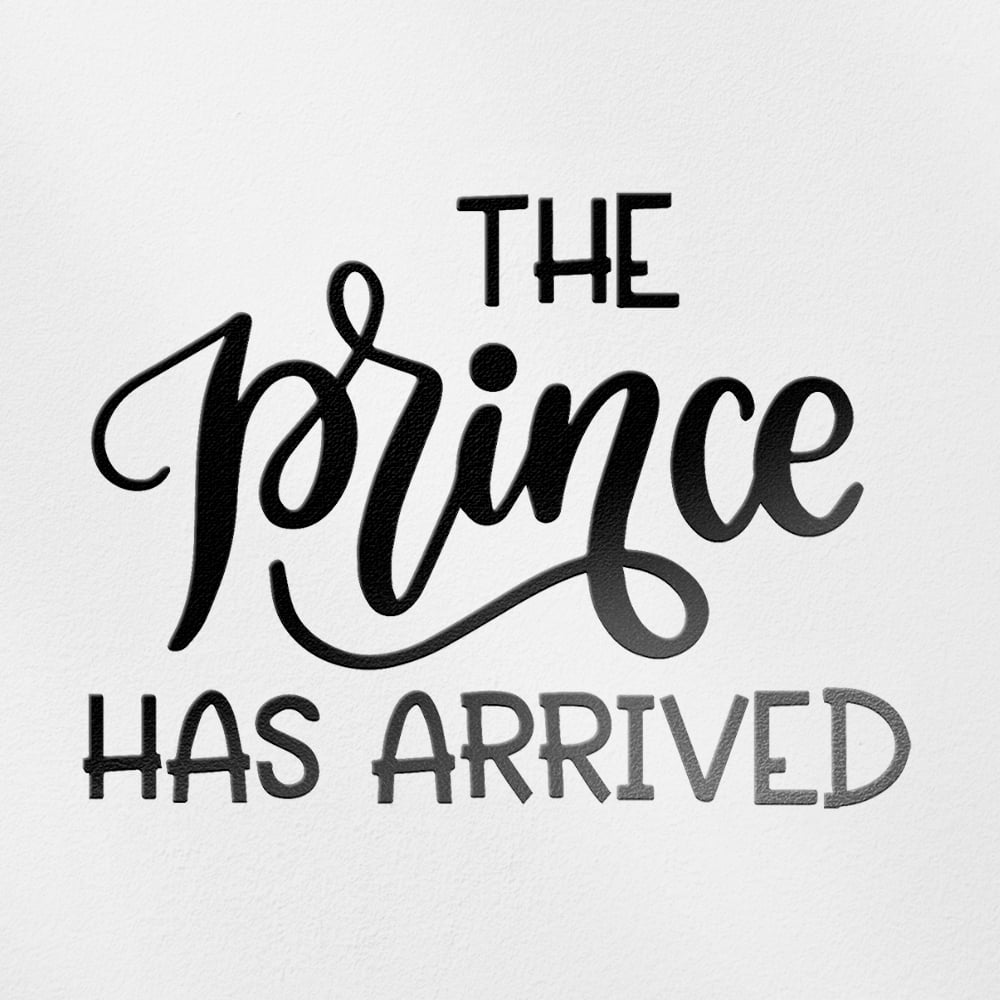 Transparent Decal Stickers Of The Prince Has Arrived (Black) Premium ...