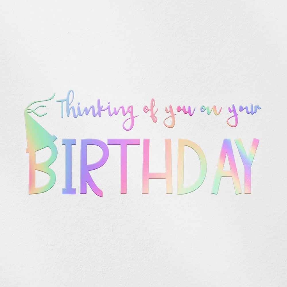 Transparent Decal Stickers Of Thinking Of You On Your Birthday ...
