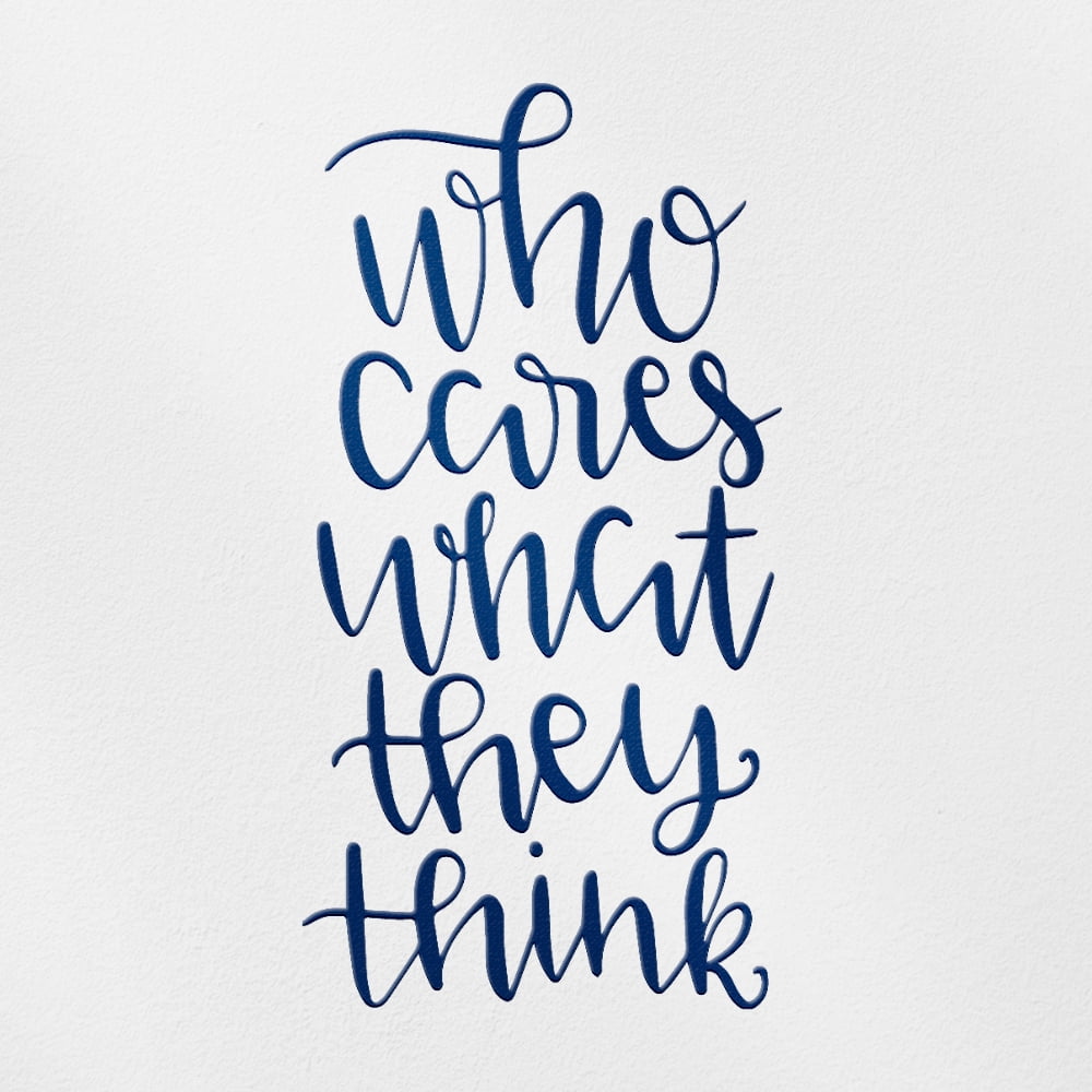 Transparent Decal Stickers Of Who Cares What They Think (Navy Blue ...