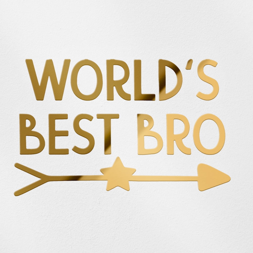 Transparent Decal Stickers Of Worlds Best Bro (Metallic Gold) Premium ...