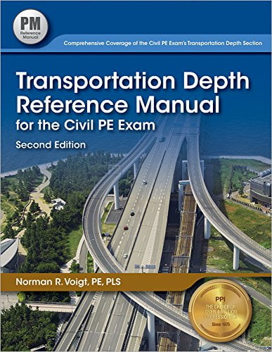 Pre-Owned Transportation Depth Reference Manual for the Civil PE Exam ...