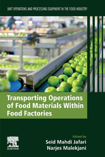 Transporting Operations of Food Materials Within Food Factories: Unit ...