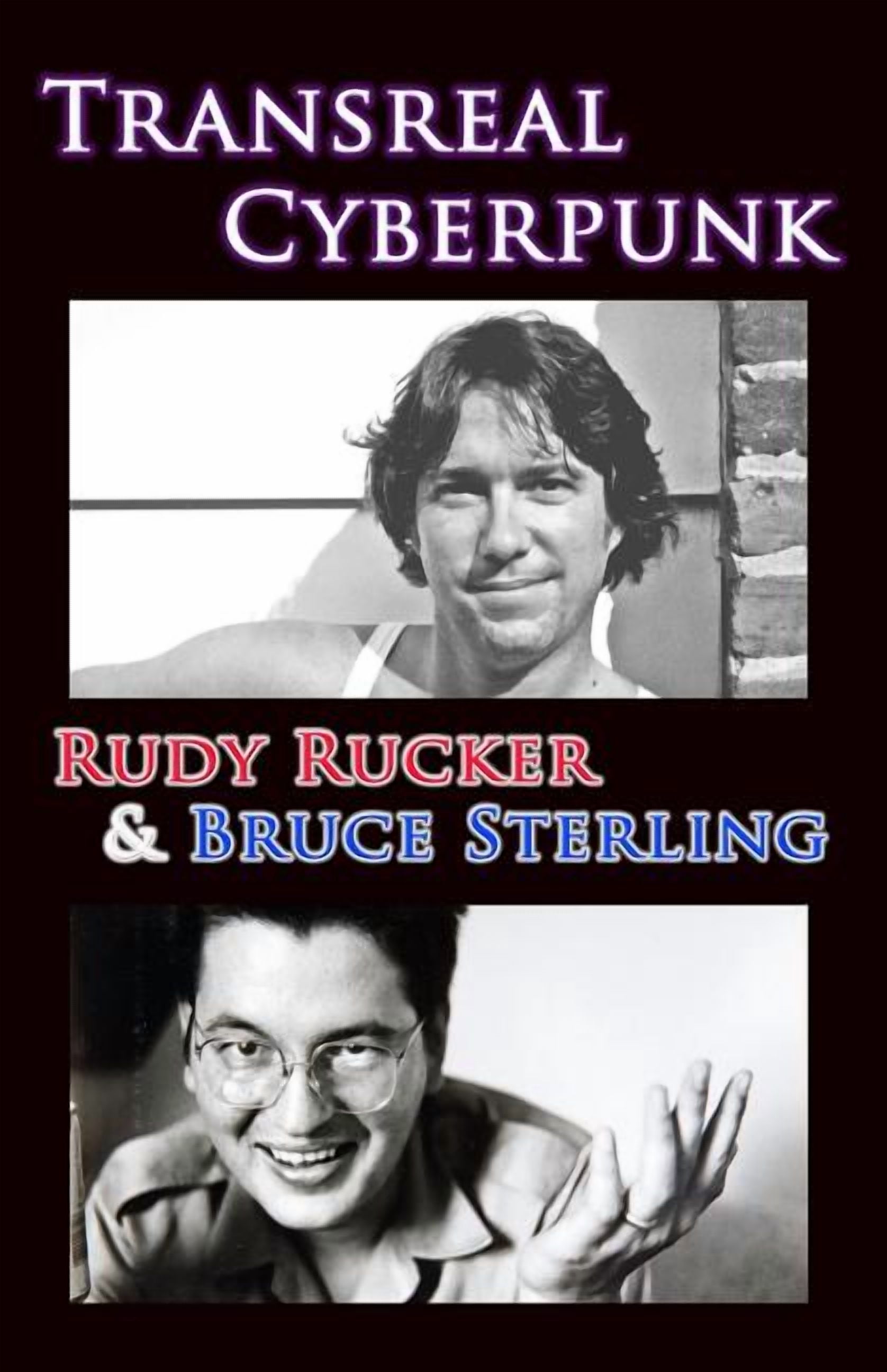 Transreal Cyberpunk (Paperback) by Rudy Rucker, Bruce Sterling, Rob ...