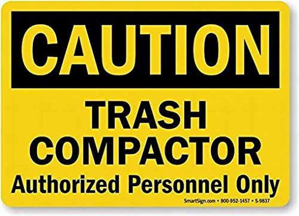 Trash Compactor - Authorized Personnel Only Safety Sign Notice Tin ...