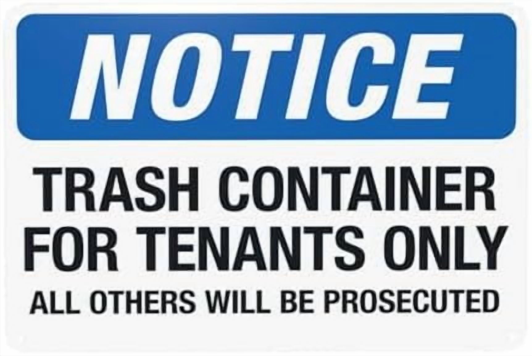 Trash Container For Tenants Only All Others Will Be Prosecuted Warning ...