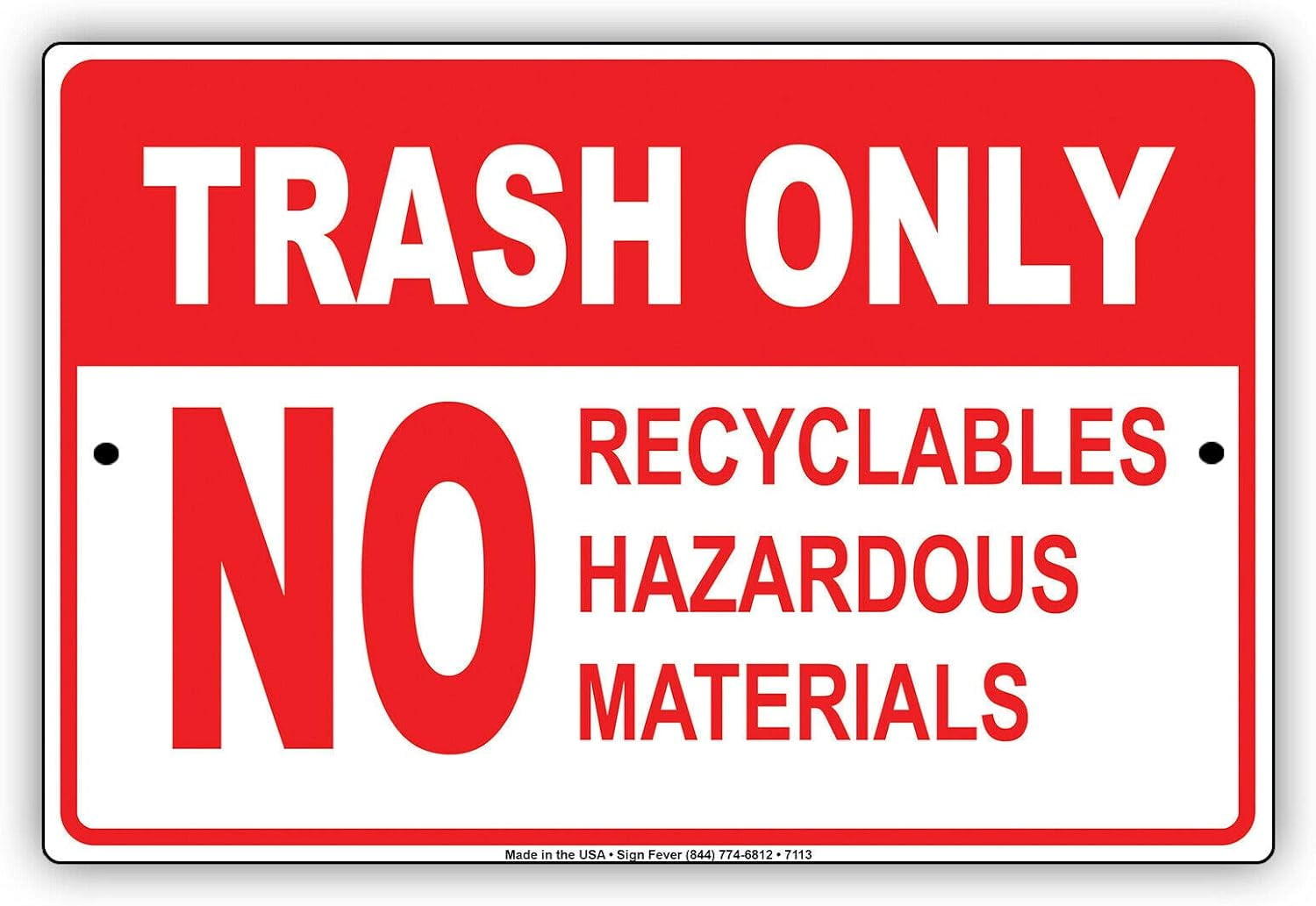 Trash Only No Recyclables Hazardous Materials Warning Alert Tin Metal ...
