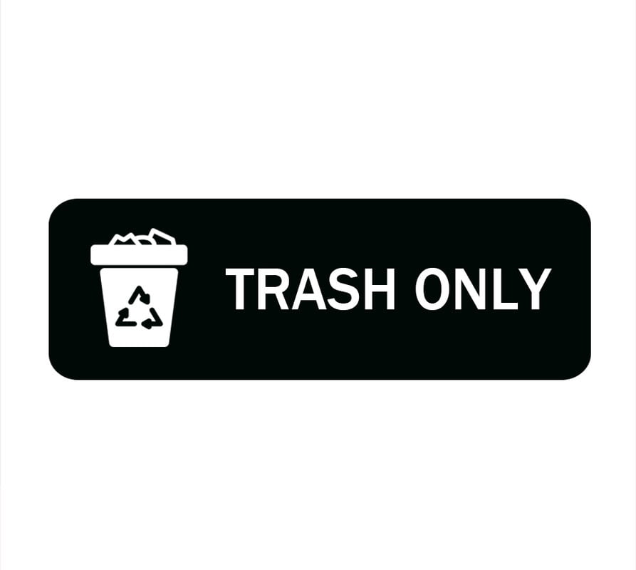 Trash Only Sign,Acrylic Sign Safety Informative Sign With Symbols Great ...