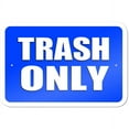 Trash Only Sign - Walmart.com