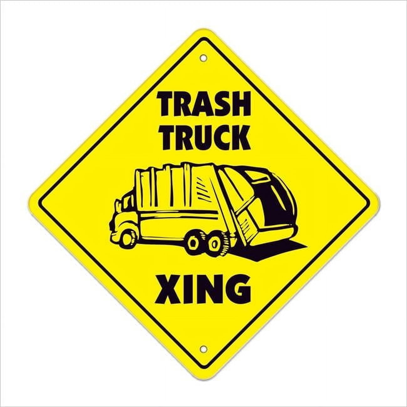 Trash Truck Crossing Sign Zone Xing | Indoor/Outdoor | 14" Tall ...