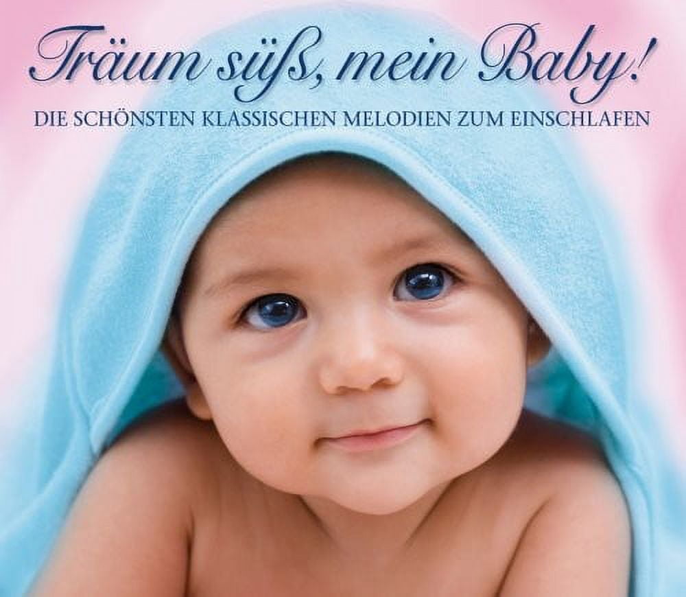 Traum Suss Mein Baby Klassik Zum Einschlafen / Var - Traum Suss Mein ...