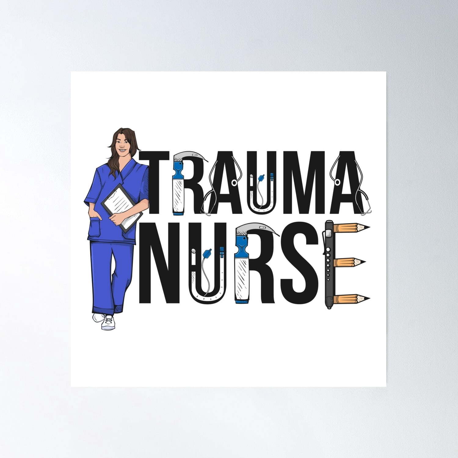 Trauma Nurse Poster Wall Art, Modern Wall Decor, 16x16 UNFRAMED ...