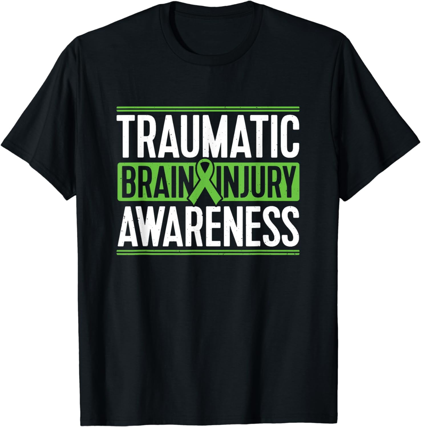 Traumatic Brain Injury Awareness Green Ribbon TBI Fighter T-Shirt ...