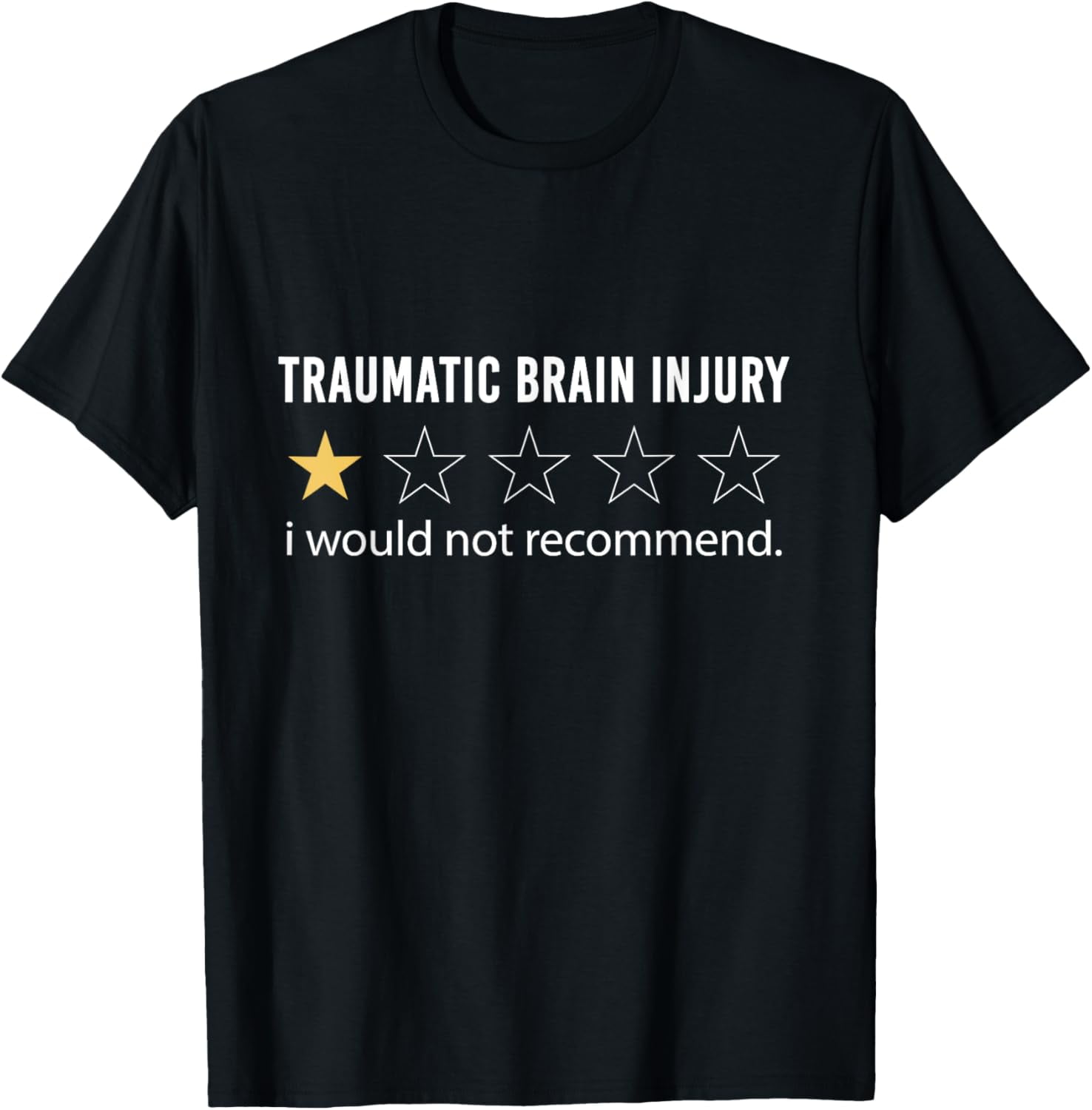 Traumatic Brain Injury would not recommend TBI Warrior TBI T-Shirt ...
