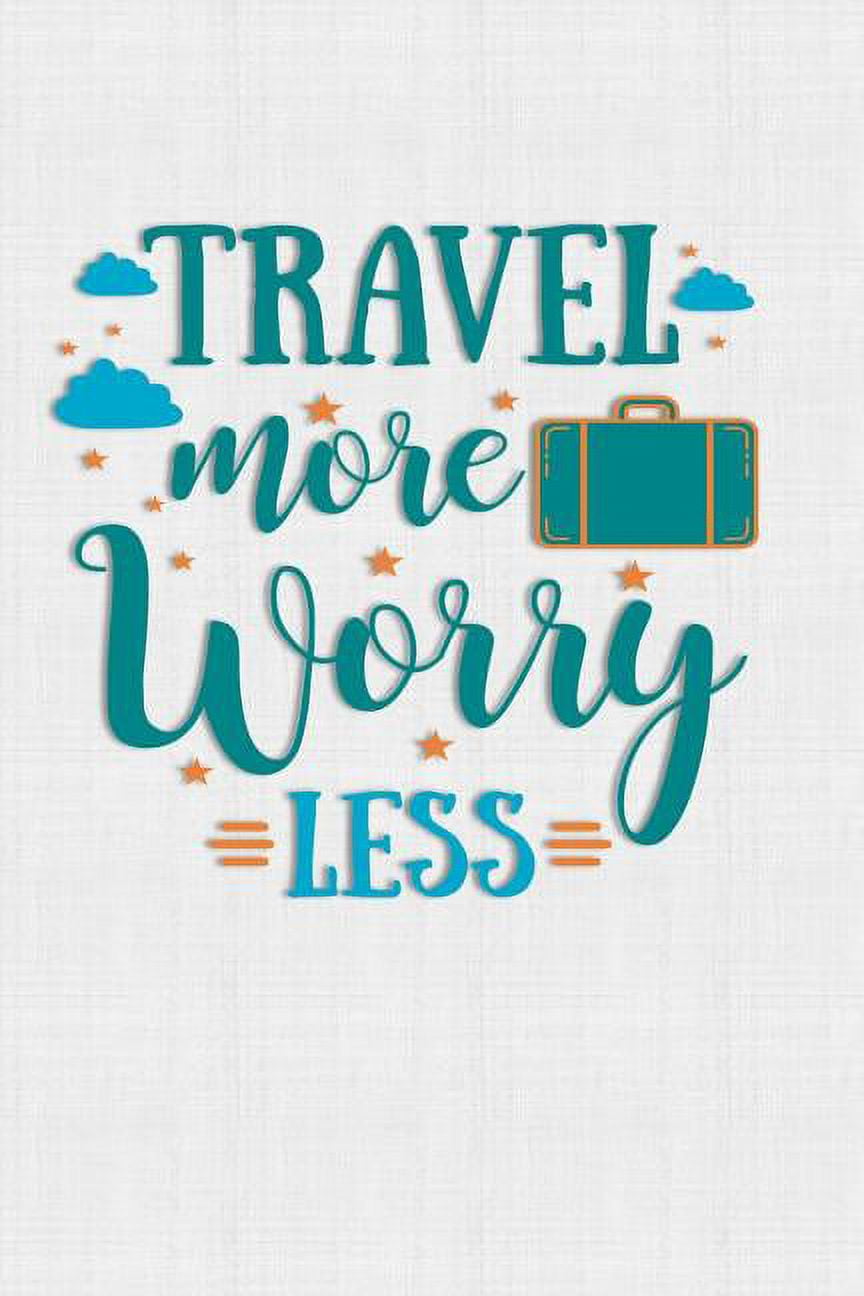 Travel More Worry Less: Keep track of travel adventures with - What if ...