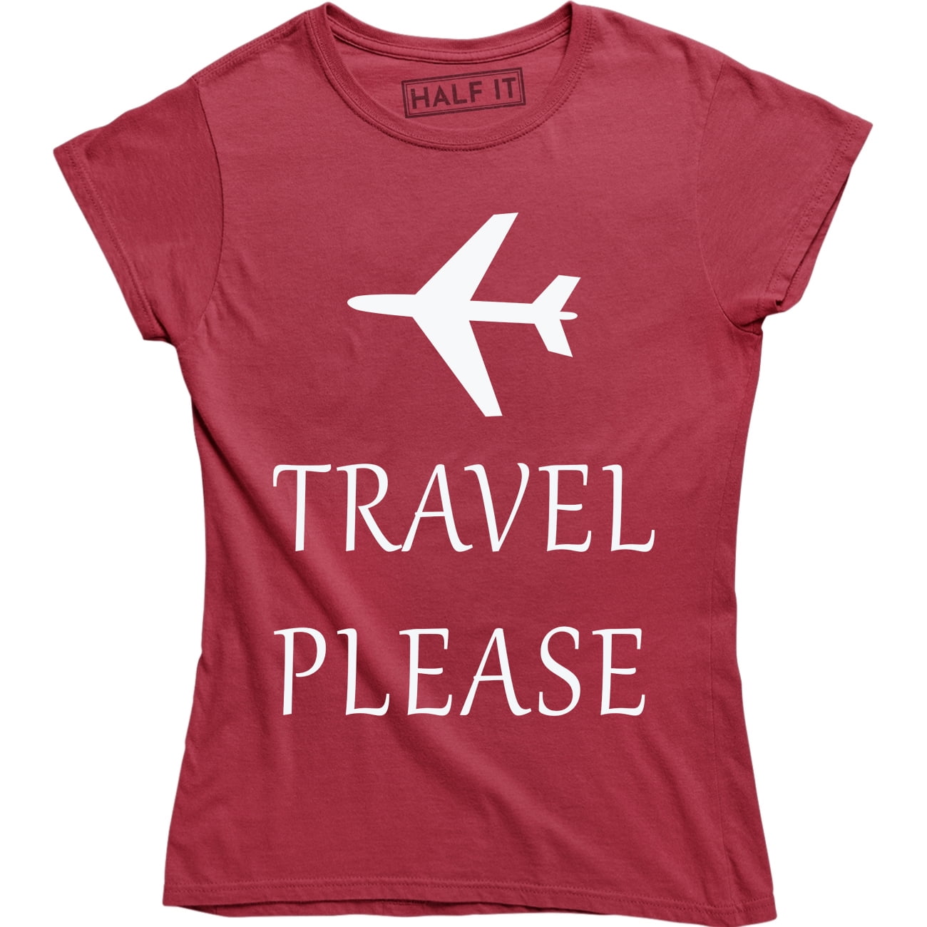 Travel Please Funny Happy Traveling Summer Vacation Travelers Gift T ...