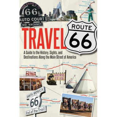 Greetings from Route 66 : The Ultimate Road Trip Back Through Time ...