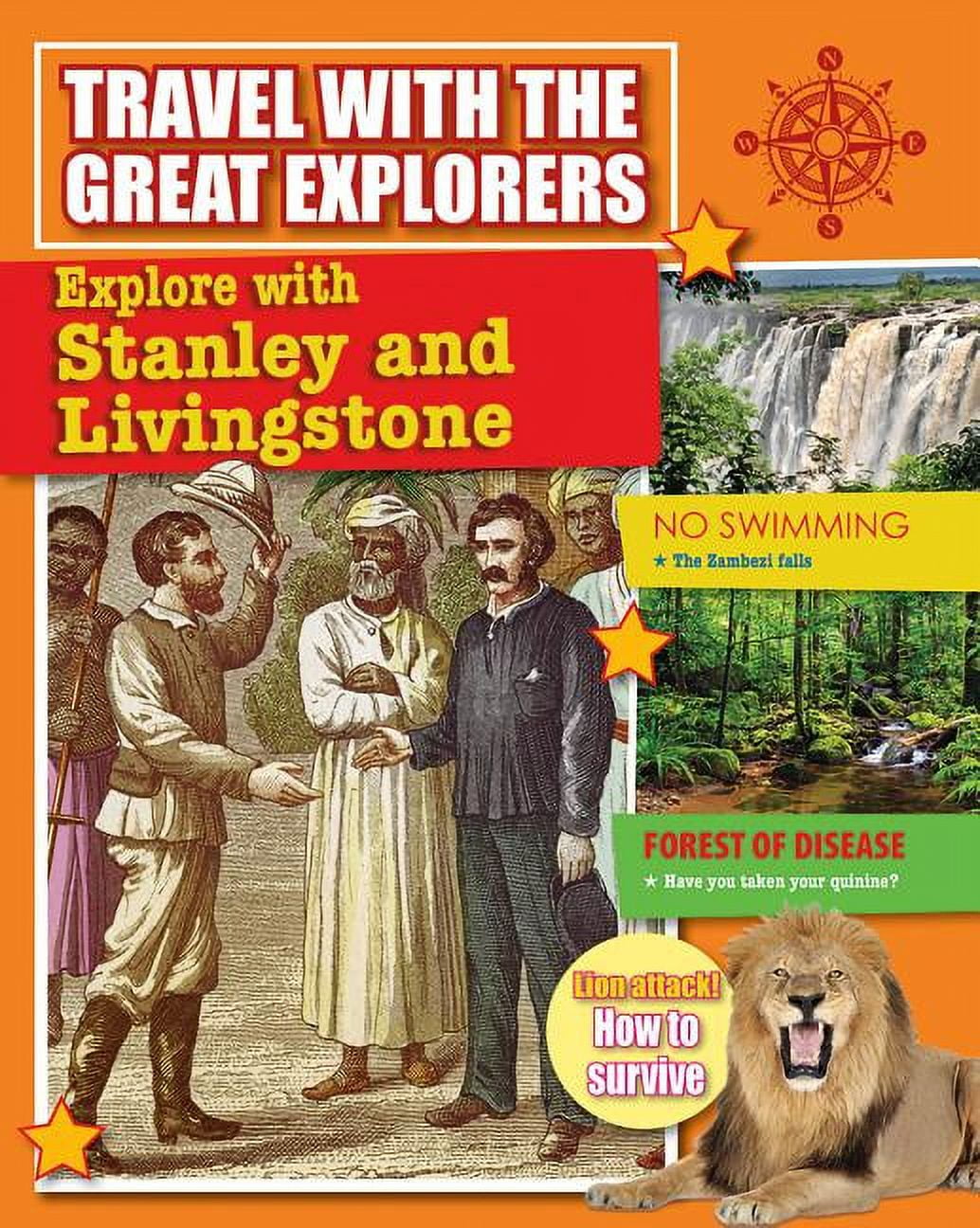 Travel with the Great Explorers: Explore with Stanley and Livingstone ...