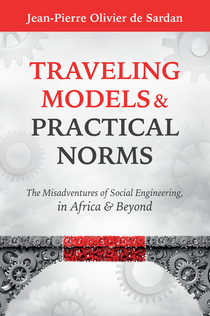 Traveling Models and Practical Norms: The Misadventures of Social ...