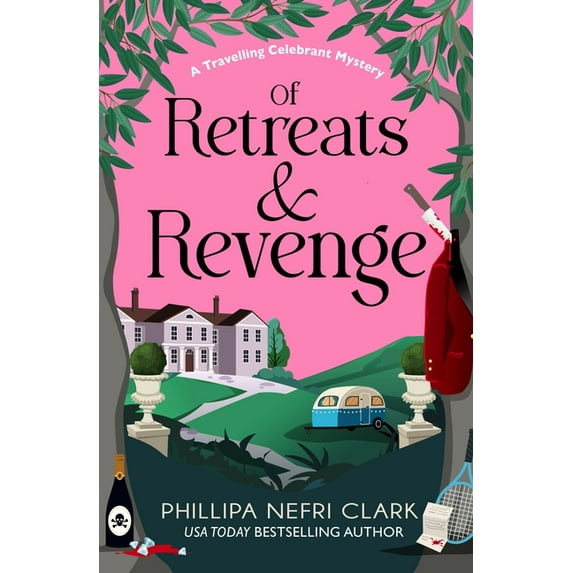 Travelling Celebrant Mystery Of Retreats and Revenge, Book 3 ...