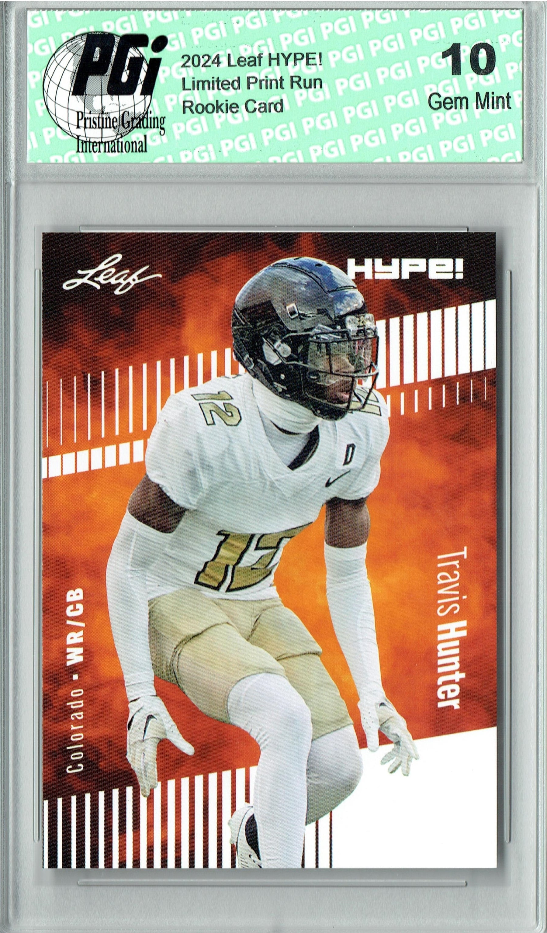 Travis Hunter 2024 Leaf HYPE! #172 Only 5000 Made Rookie Card PGI 10 ...