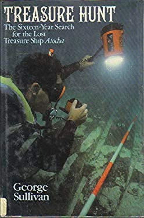 Pre-Owned Treasure Hunt: The Sixteen-Year Search for the Lost Treasure ...