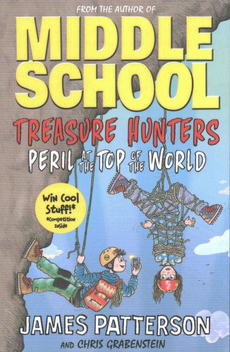 Treasure Hunters: Peril at the Top of the World James Patterson ...