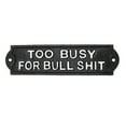 TreasureGurus Funny Cast Iron Sign, Too Busy for Nonsense, Man Cave ...