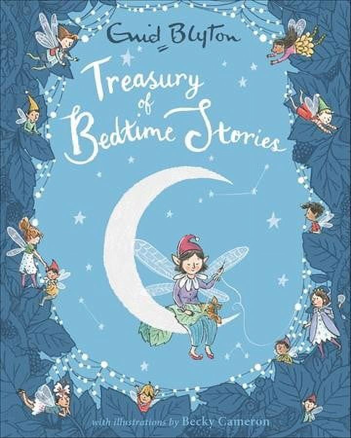 Treasury of Bedtime Stories [Hardcover] Blyton, Enid and Cameron, Becky ...