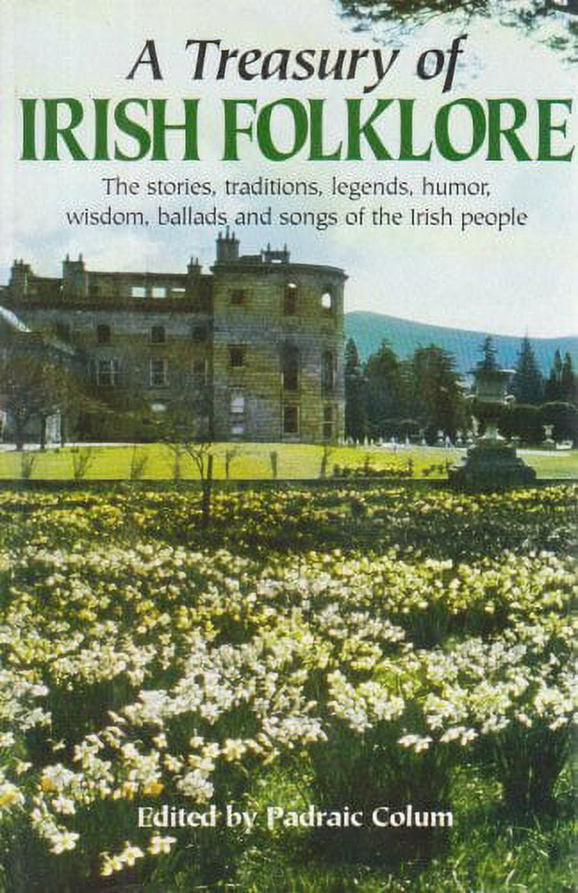 Pre-Owned Treasury of Irish Folklore: Stories, Traditions, Legends ...