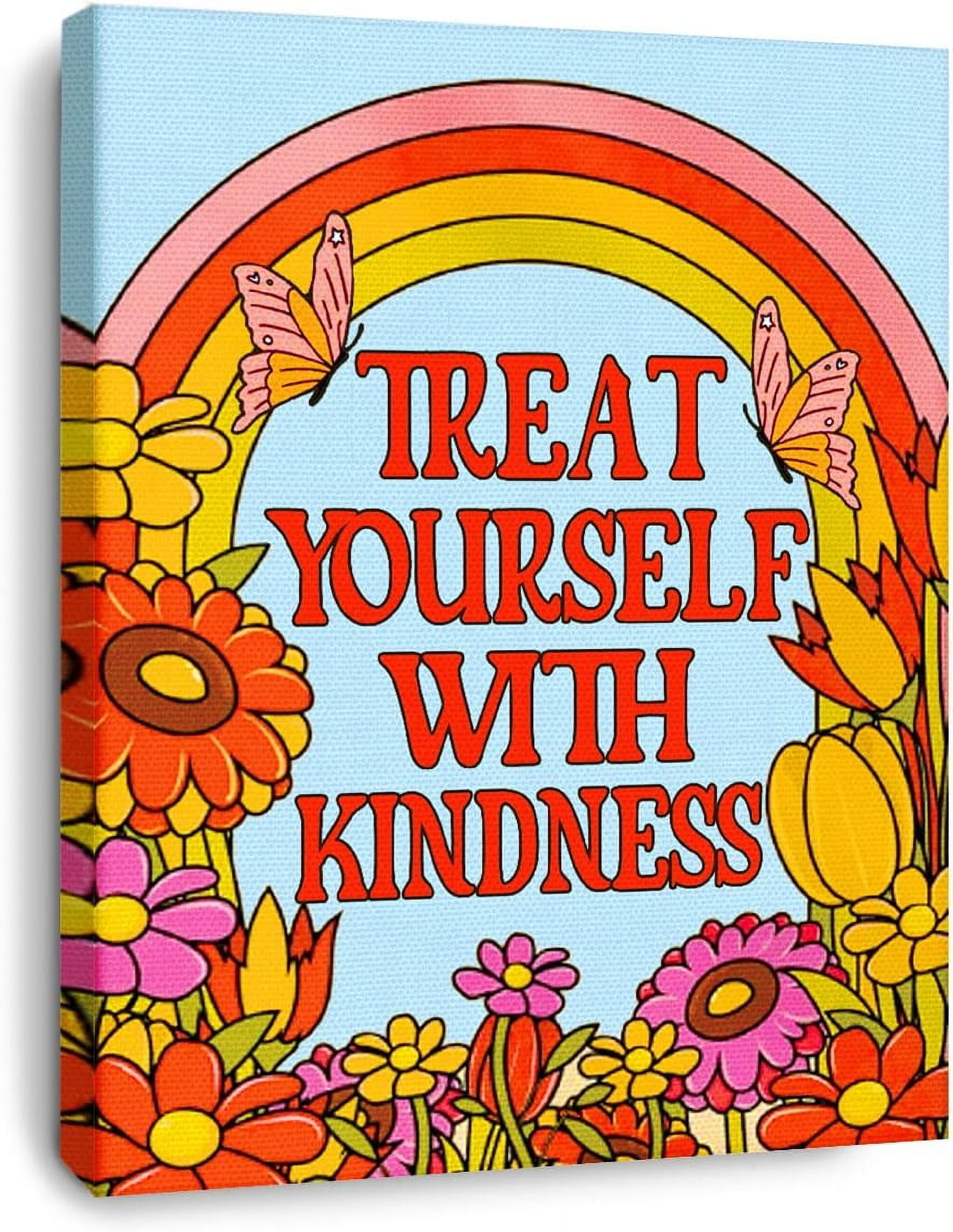 Treat Yourself with Kindness Canvas Wall Art,Hippie Rainbow Flower ...